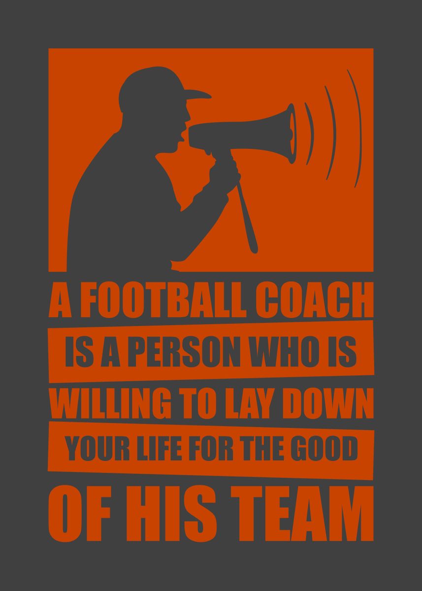 'Football Coach' Poster, picture, metal print, paint by BeMi | Displate