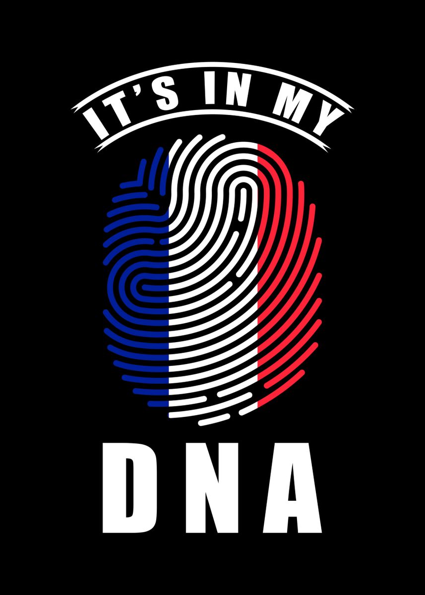 'France DNA' Poster, picture, metal print, paint by schmugo | Displate
