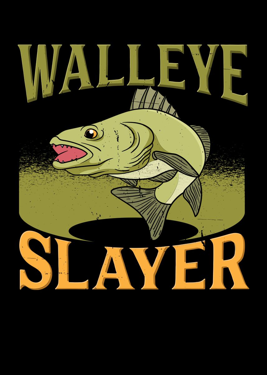 'Walleye Slayer' Poster, picture, metal print, paint by Shiva121 | Displate