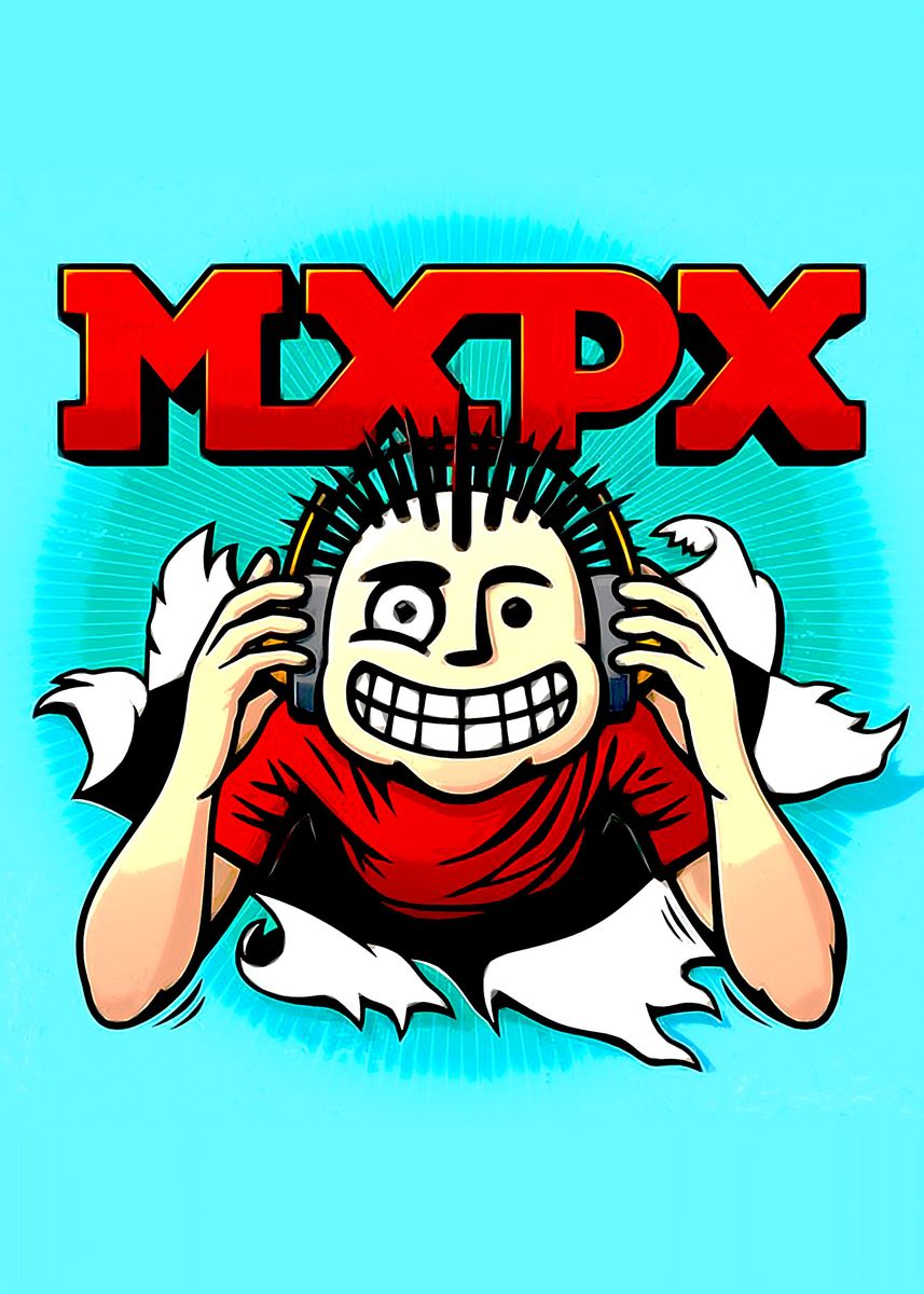 'MXPX' Poster, picture, metal print, paint by mouna rudo | Displate