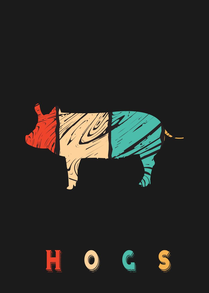 'Hogs ' Poster, picture, metal print, paint by Charmaine | Displate