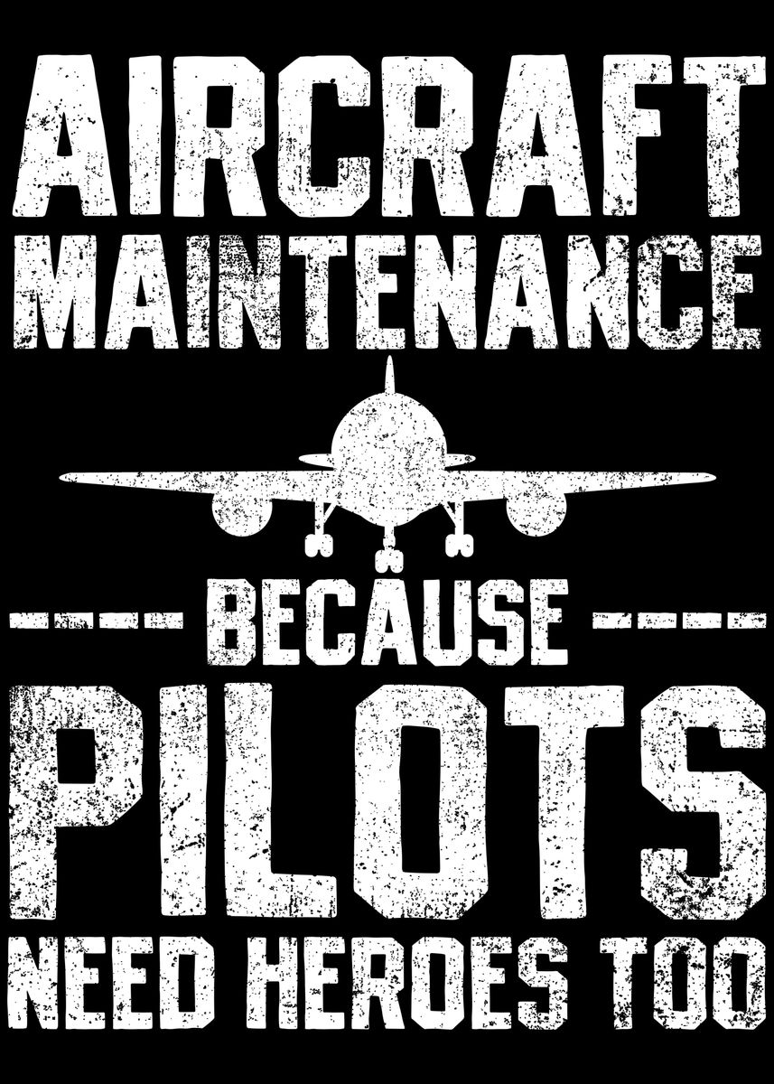 'Aircraft Maintenance Aircr' Poster, picture, metal print, paint by ...