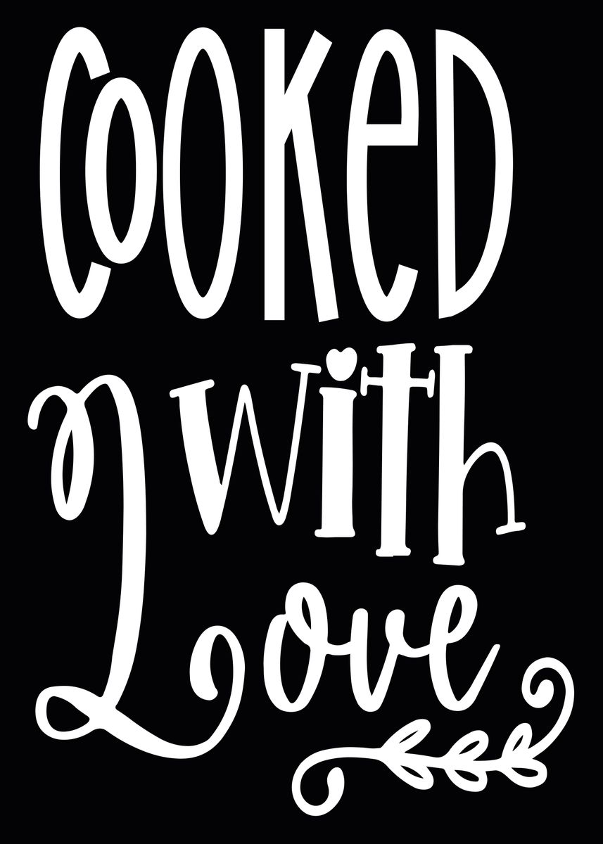 'Cooked With Love' Poster, picture, metal print, paint by Bombdesign ...