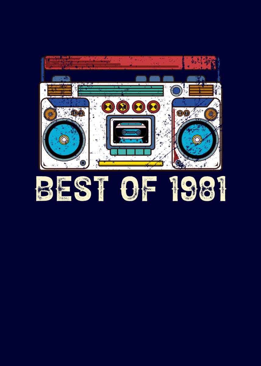 'Best of 1981 Vintage Retro' Poster, picture, metal print, paint by ...