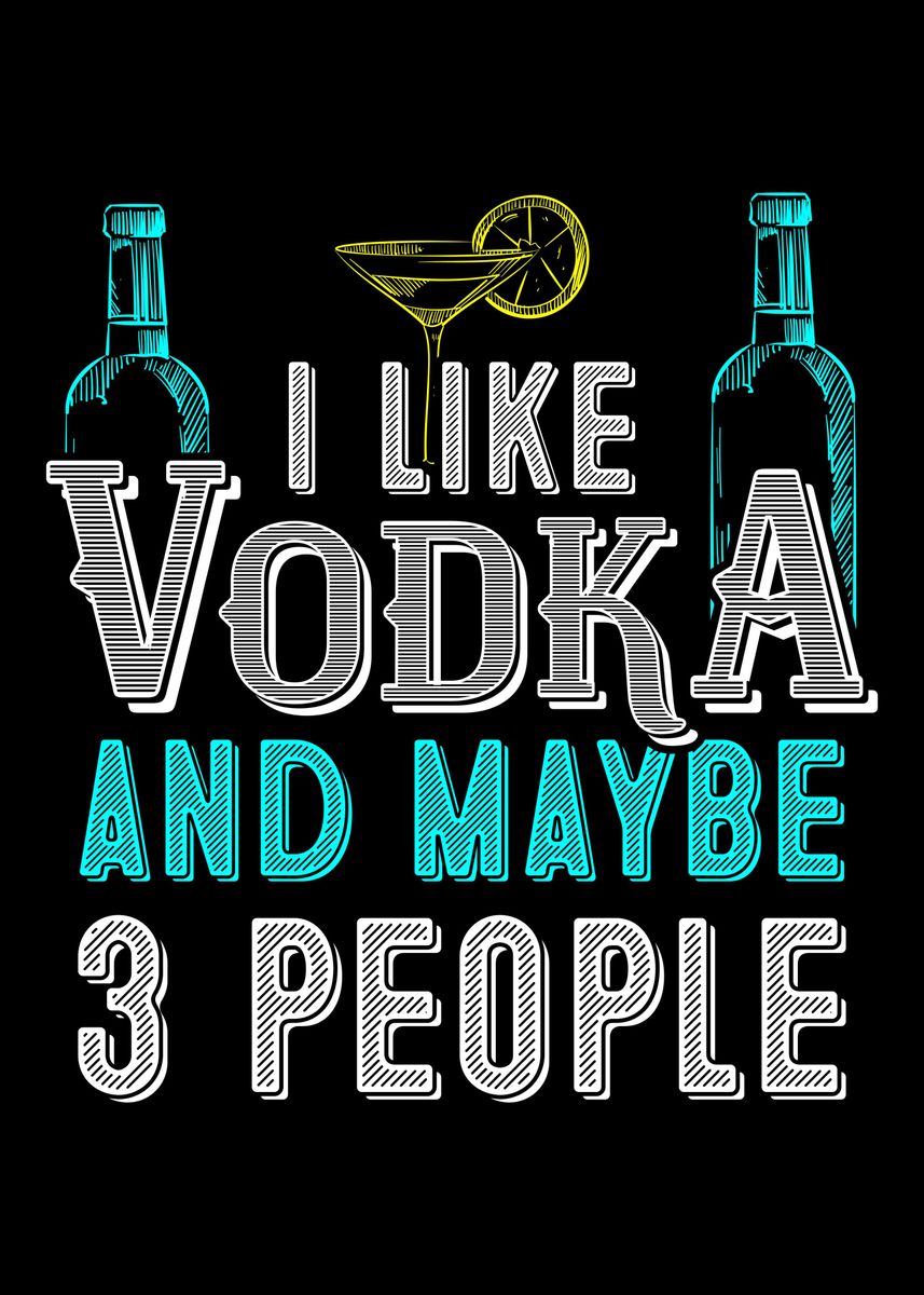 'Vodka Alcohol Drinking' Poster by Christian Mueller | Displate