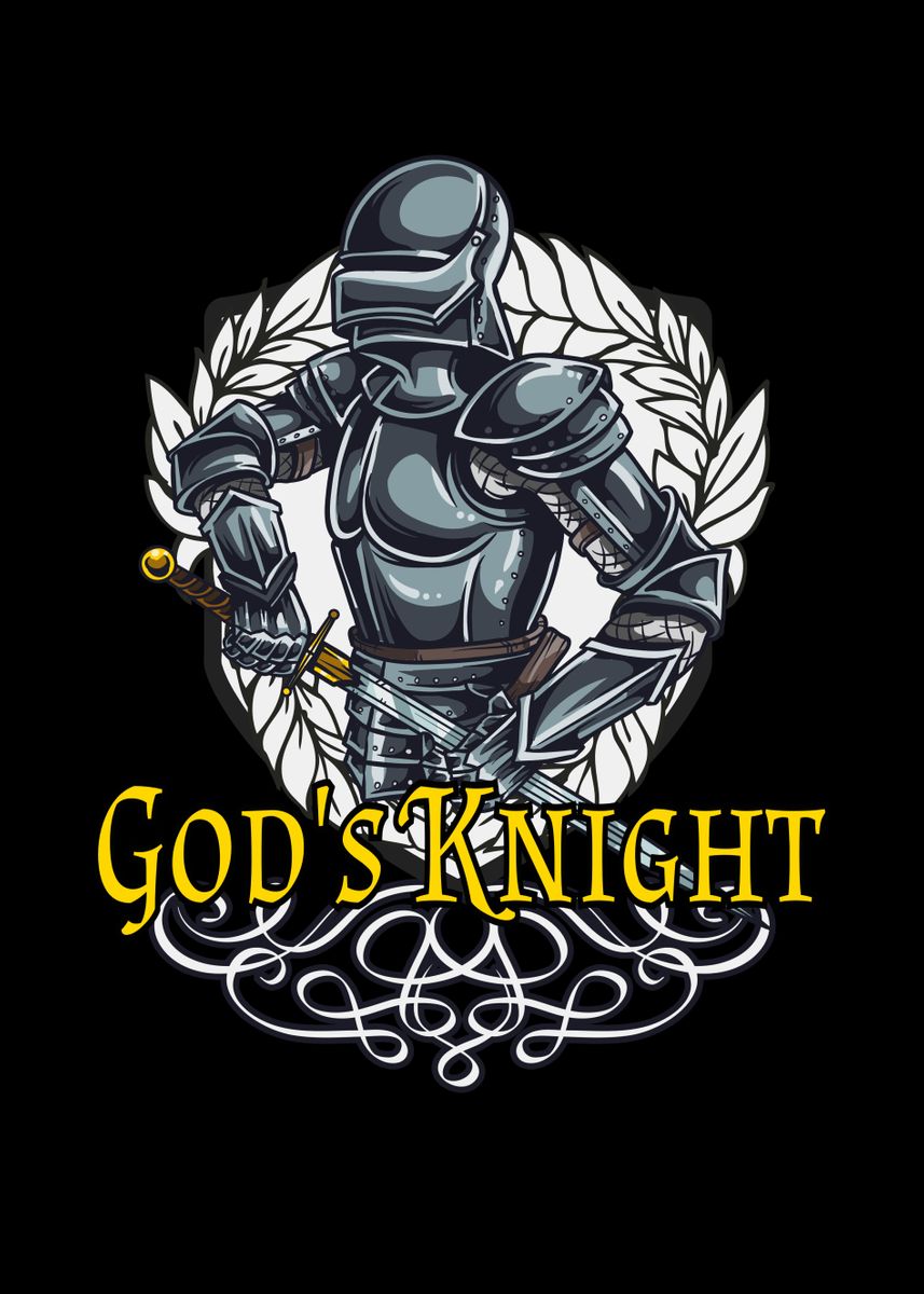 'Gods Knight Christian' Poster by Foxxy Merch | Displate