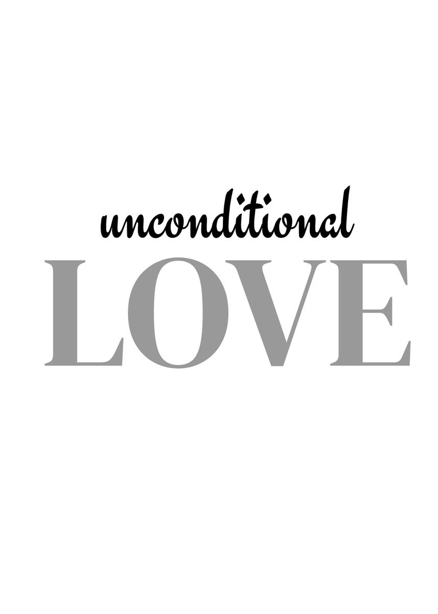 'Unconditional Love' Poster, picture, metal print, paint by Human ...