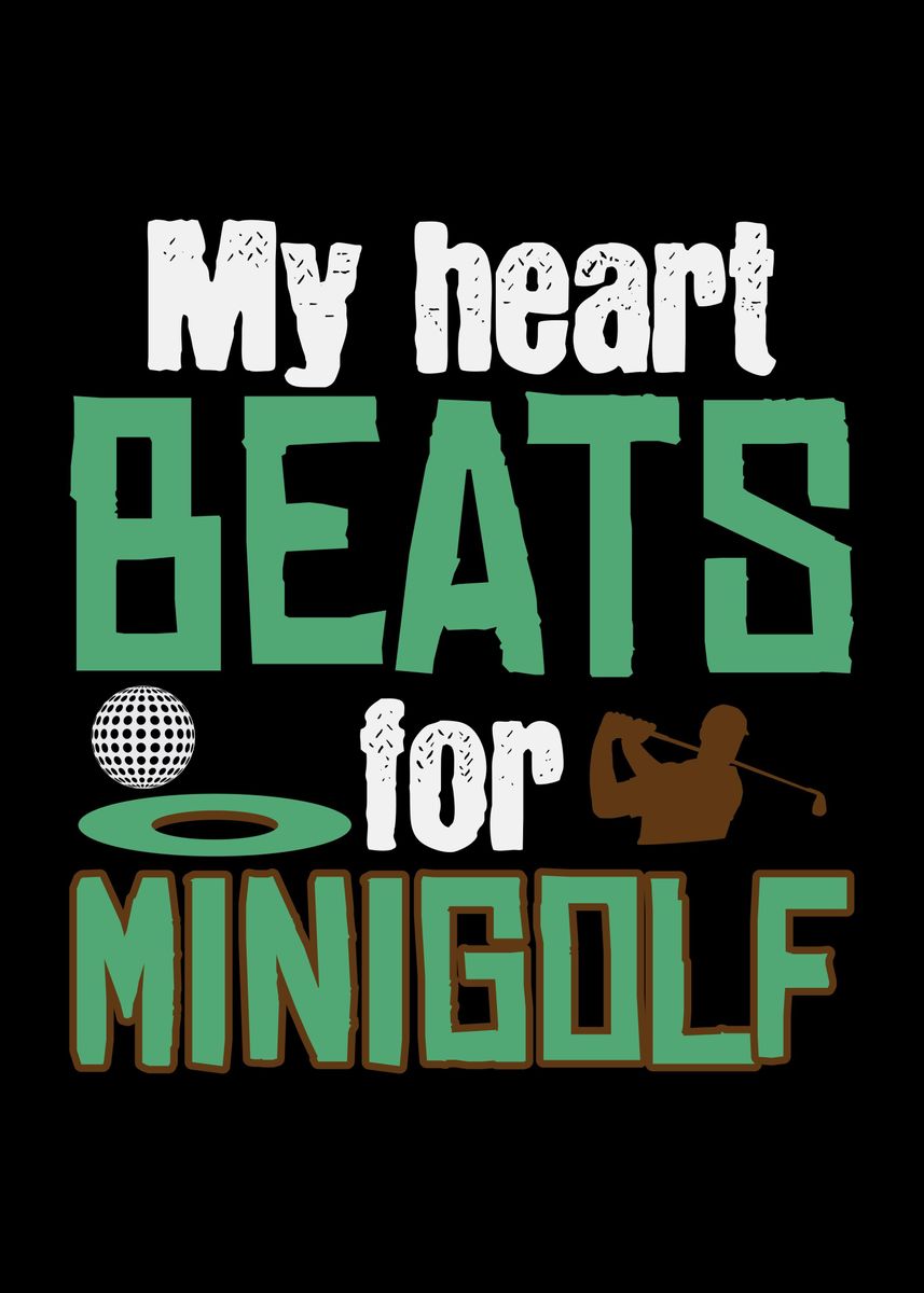 'Mini Golf Saying Joke Pun' Poster, picture, metal print, paint by ...