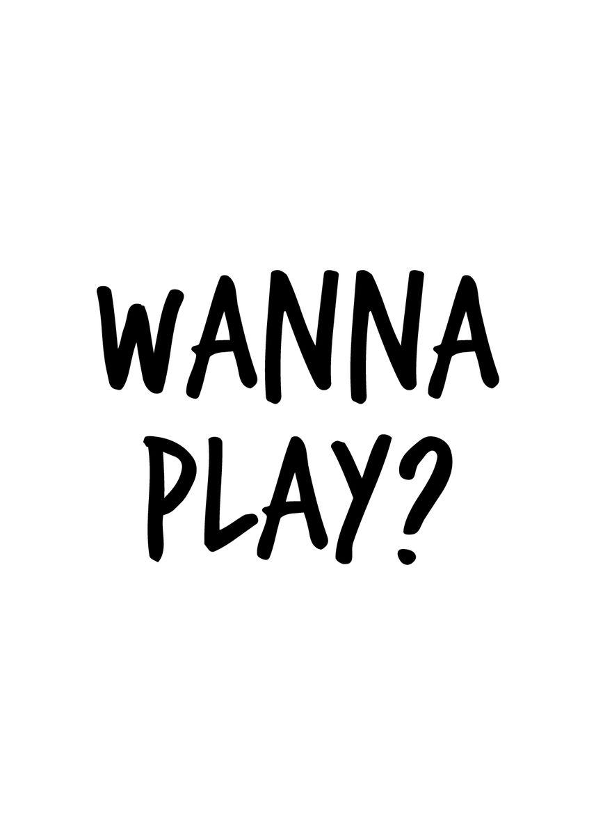 'Wanna Play' Poster by Human Shadow | Displate