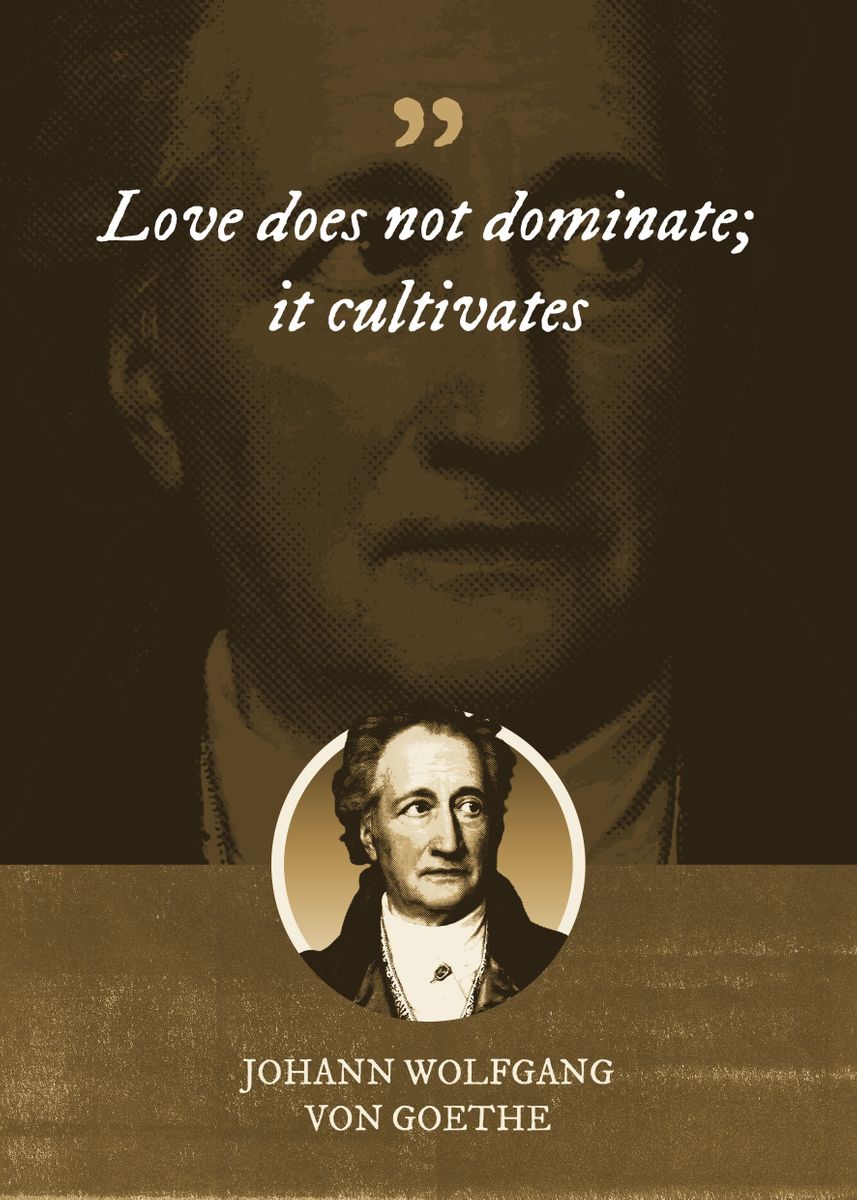 'Love does not dominate' Poster, picture, metal print, paint by ...
