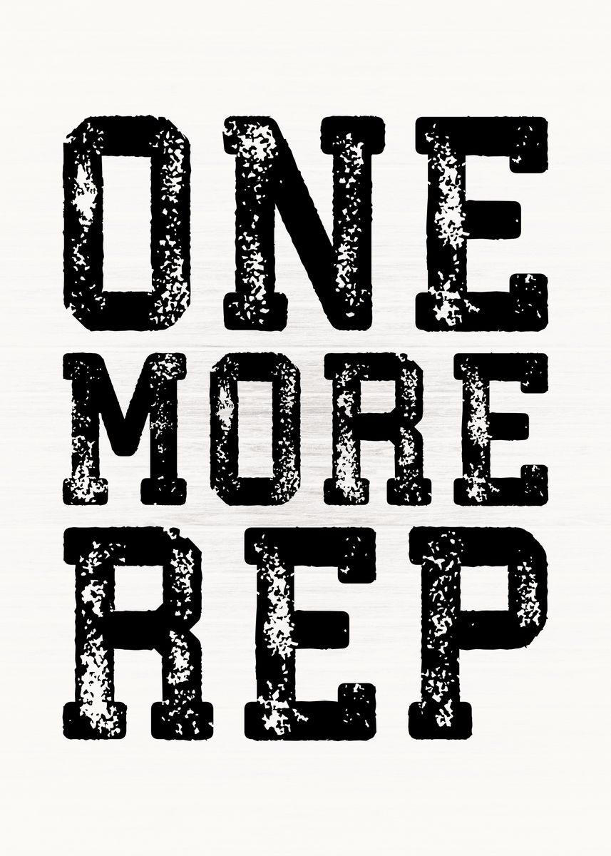 'One More Rep' Poster by CHAN | Displate