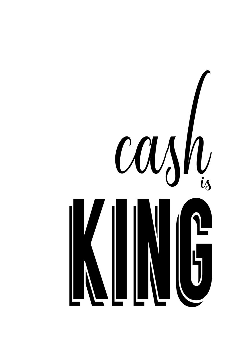 'Cash is King' Poster, picture, metal print, paint by Human Shadow ...