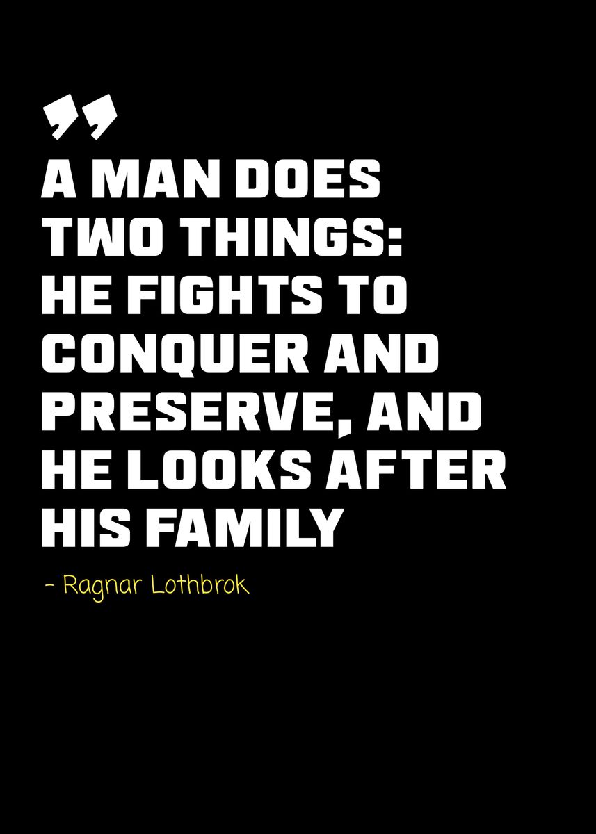 'ragnar lothbrok quotes' Poster, picture, metal print, paint by DNSM ...