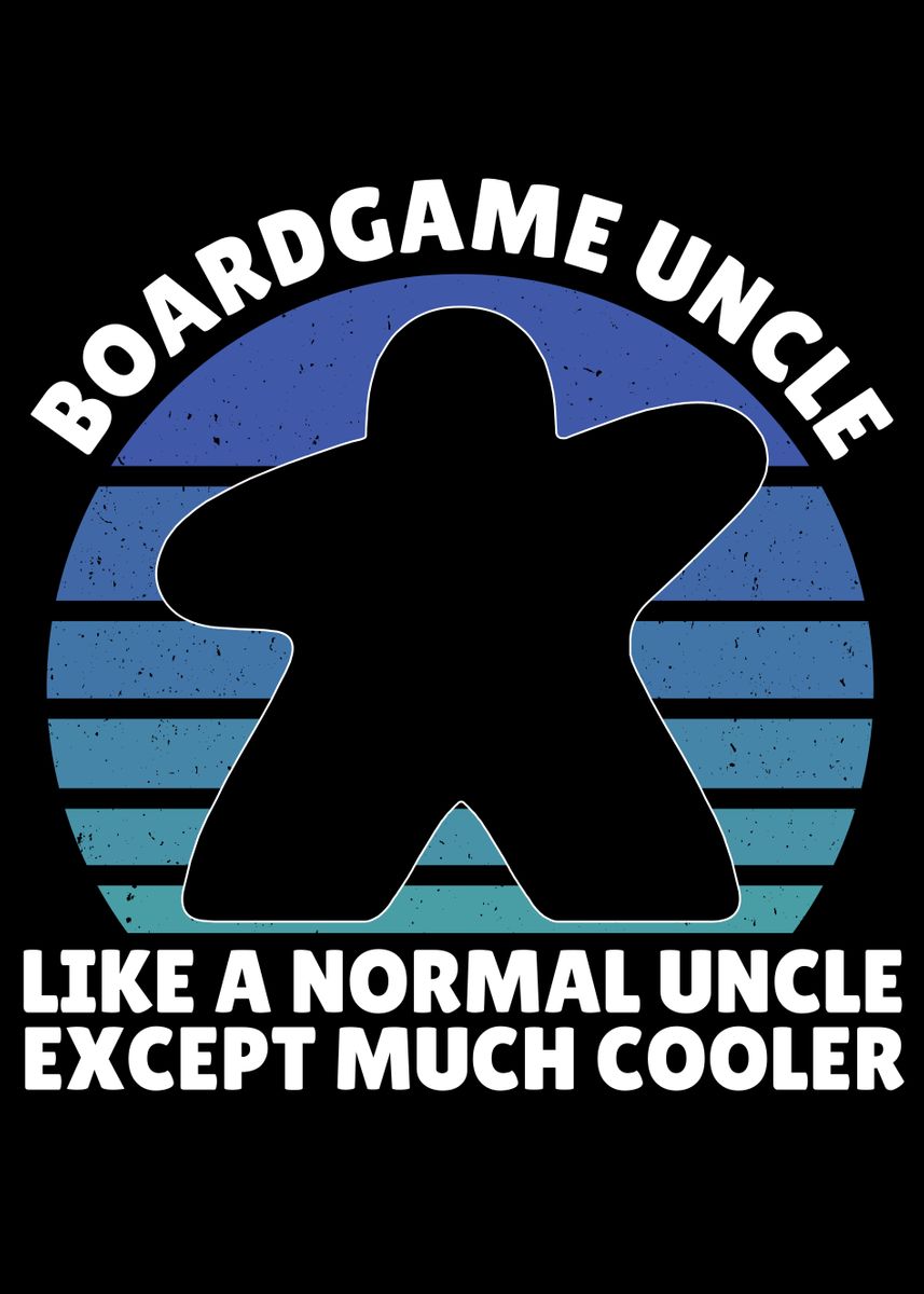 'Boardgame uncle' Poster, picture, metal print, paint by Andreas ...