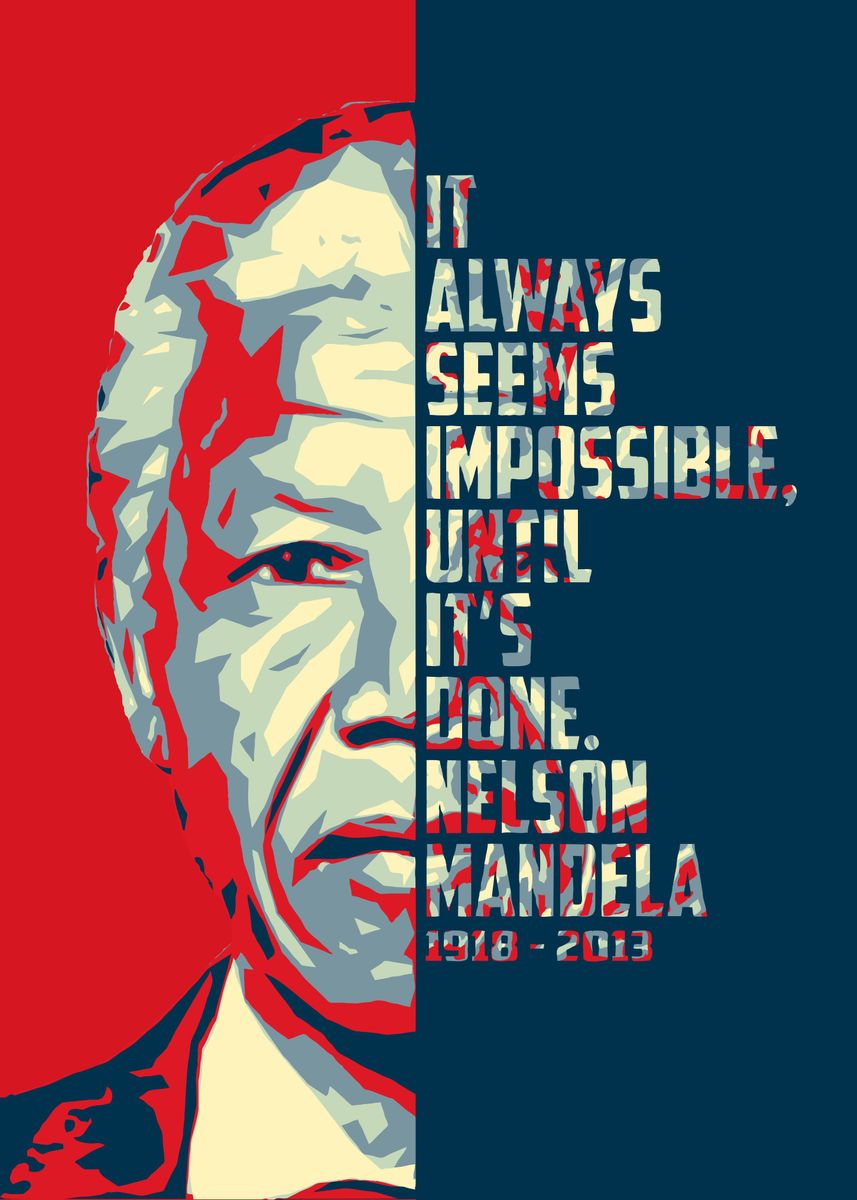 'Nelson Mandela Quotes' Poster, picture, metal print, paint by Royyen ...