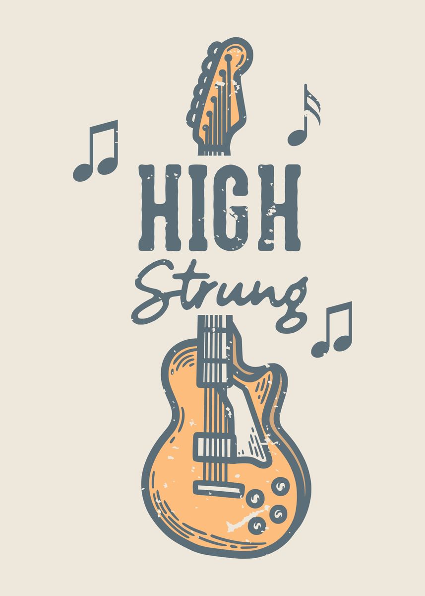 'HIGH STRING GUITAR' Poster, picture, metal print, paint by ...