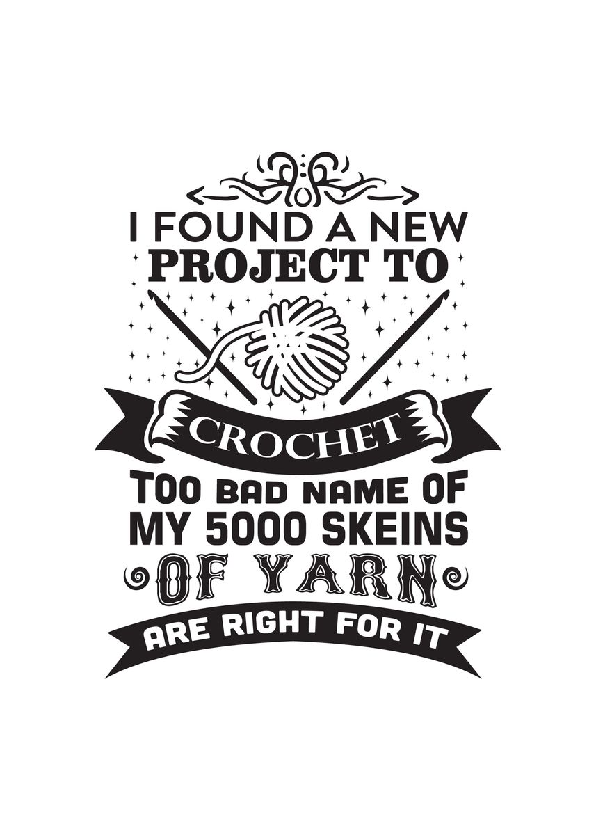 'Project Crochet' Poster, picture, metal print, paint by Beone Digital ...