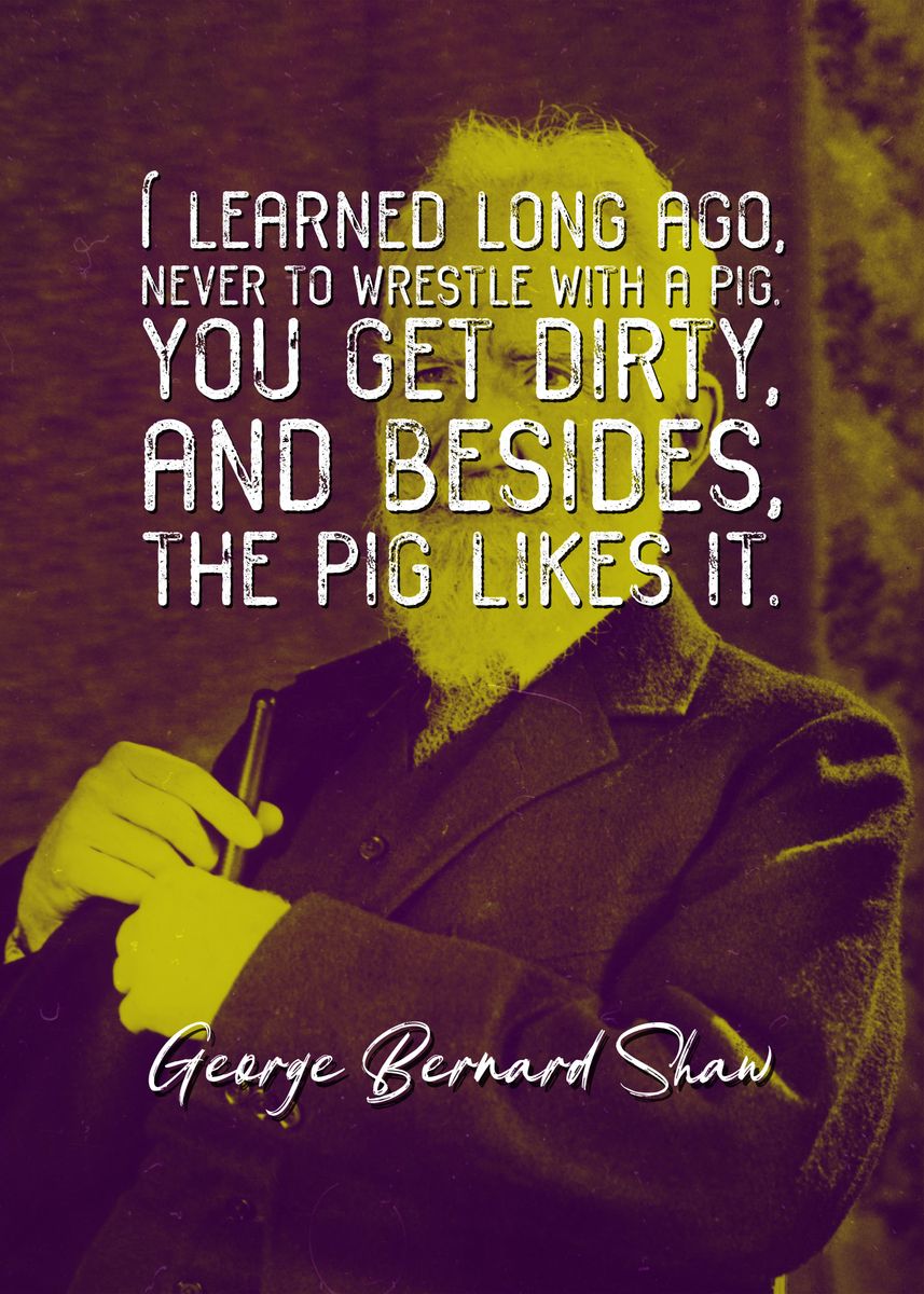 'George Bernard Shaw Q1' Poster, picture, metal print, paint by Quoteey ...