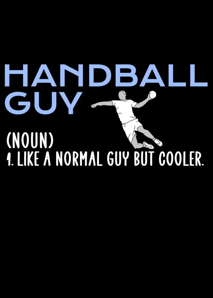 'handball guy' Poster, picture, metal print, paint by Andreas ...
