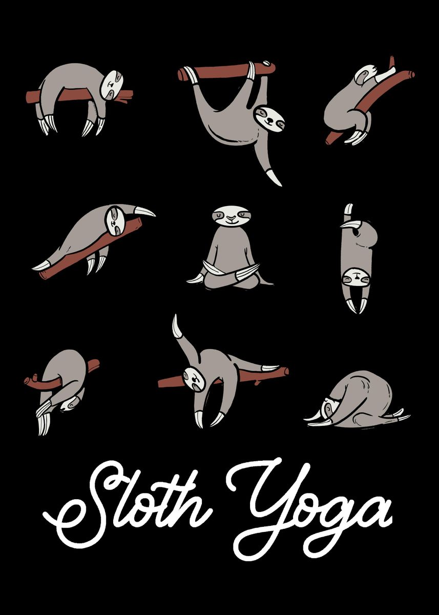 'Sloth Yoga Yoga Coach Gift' Poster, picture, metal print, paint by ...
