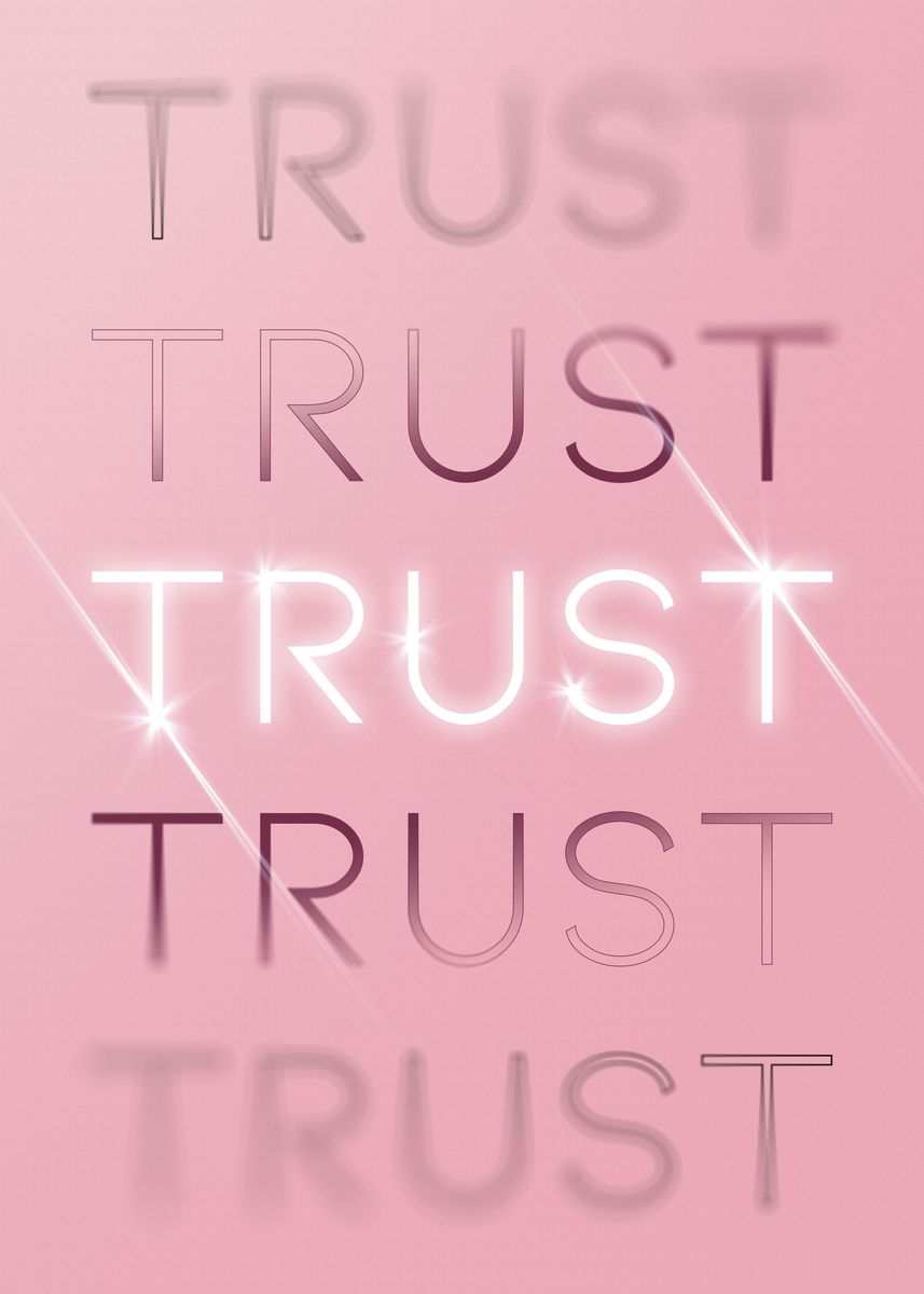 'Trust Motivational in Pink' Poster, picture, metal print, paint by ...