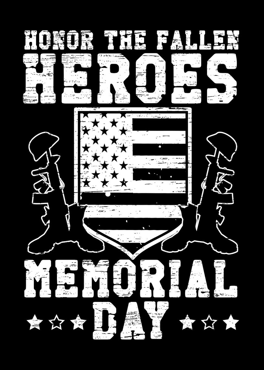 'Honor The Fallen Heroes' Poster by NAO | Displate