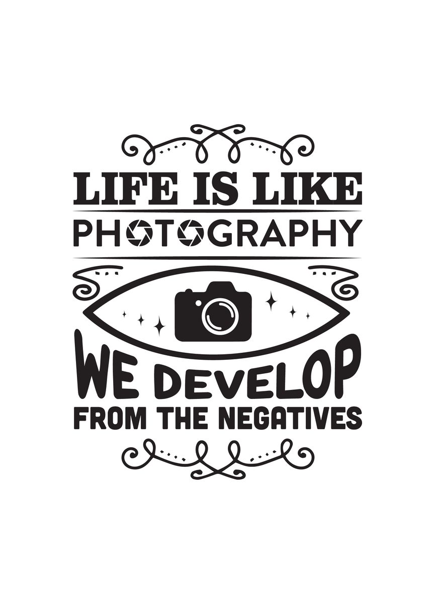 'Life Photography' Poster, picture, metal print, paint by Beone Digital ...