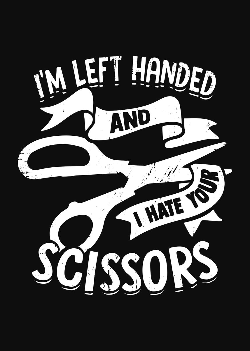 'Left Handed Leftie Design ' Poster by Marcel Doll | Displate