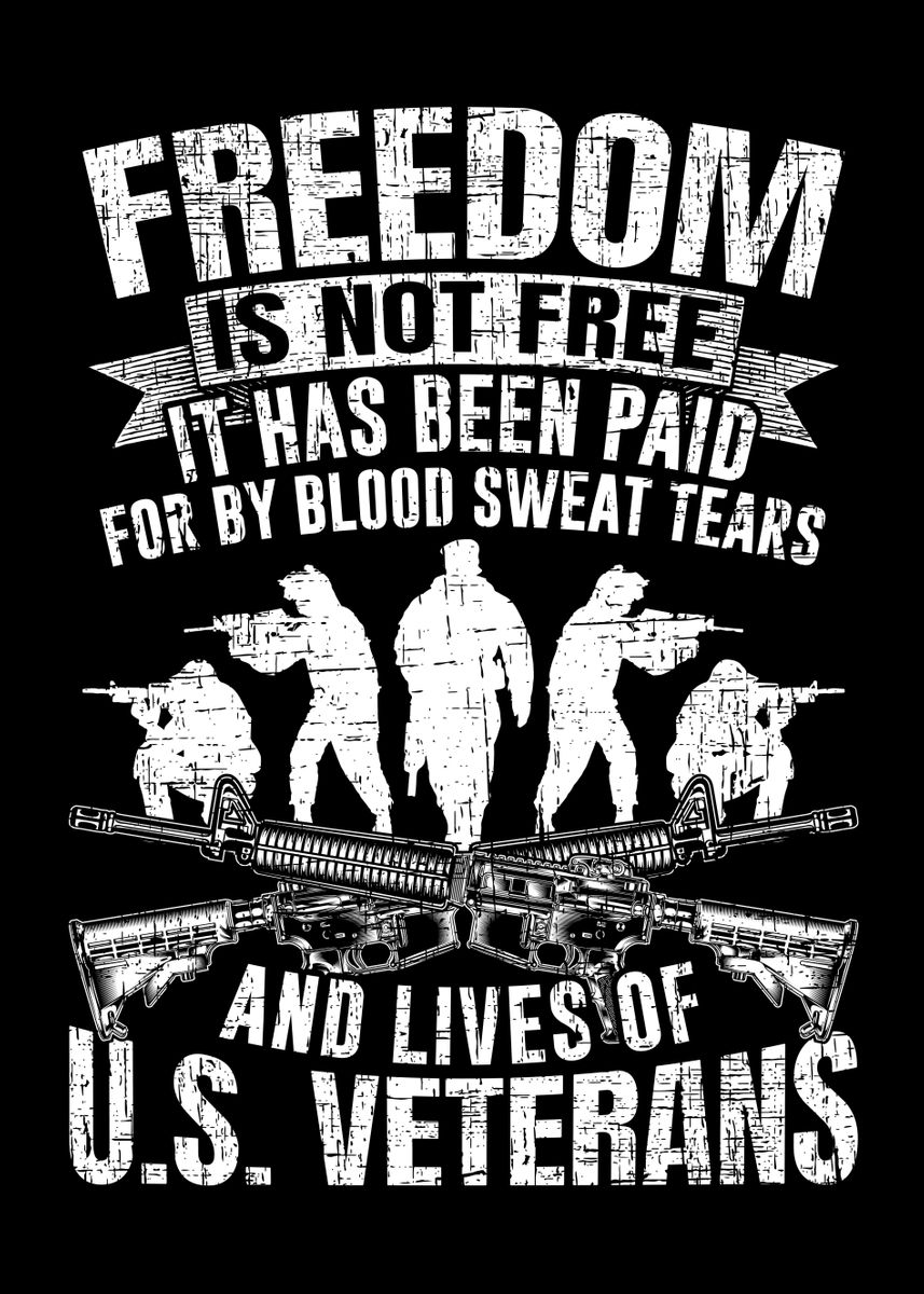 'Freedom Is Not Free' Poster, picture, metal print, paint by NAO | Displate