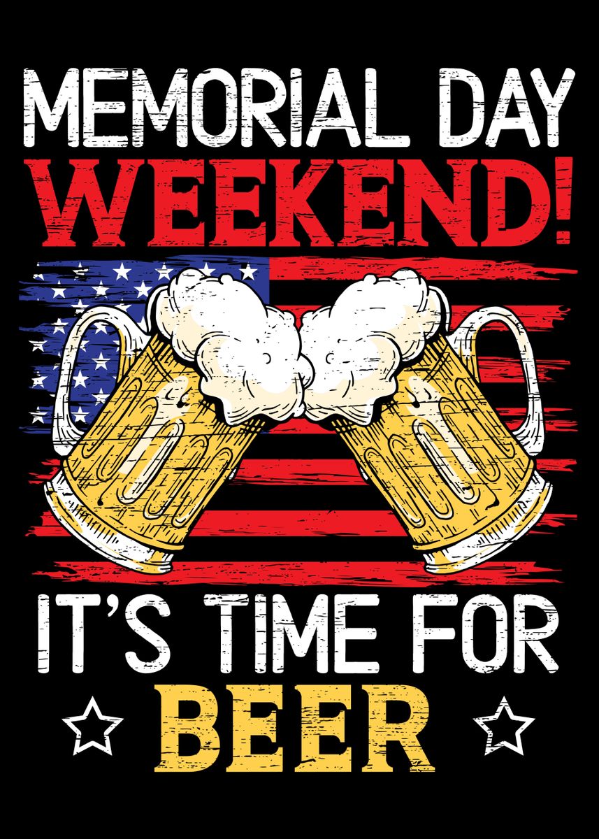 'Memorial Day Weekend' Poster, picture, metal print, paint by NAO ...