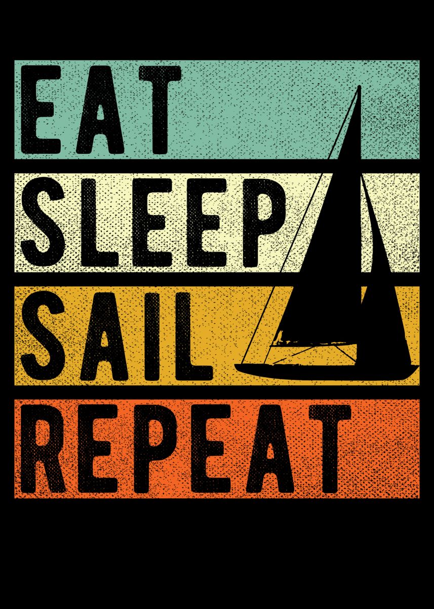 'Sailing Funny Saying' Poster by schmugo | Displate