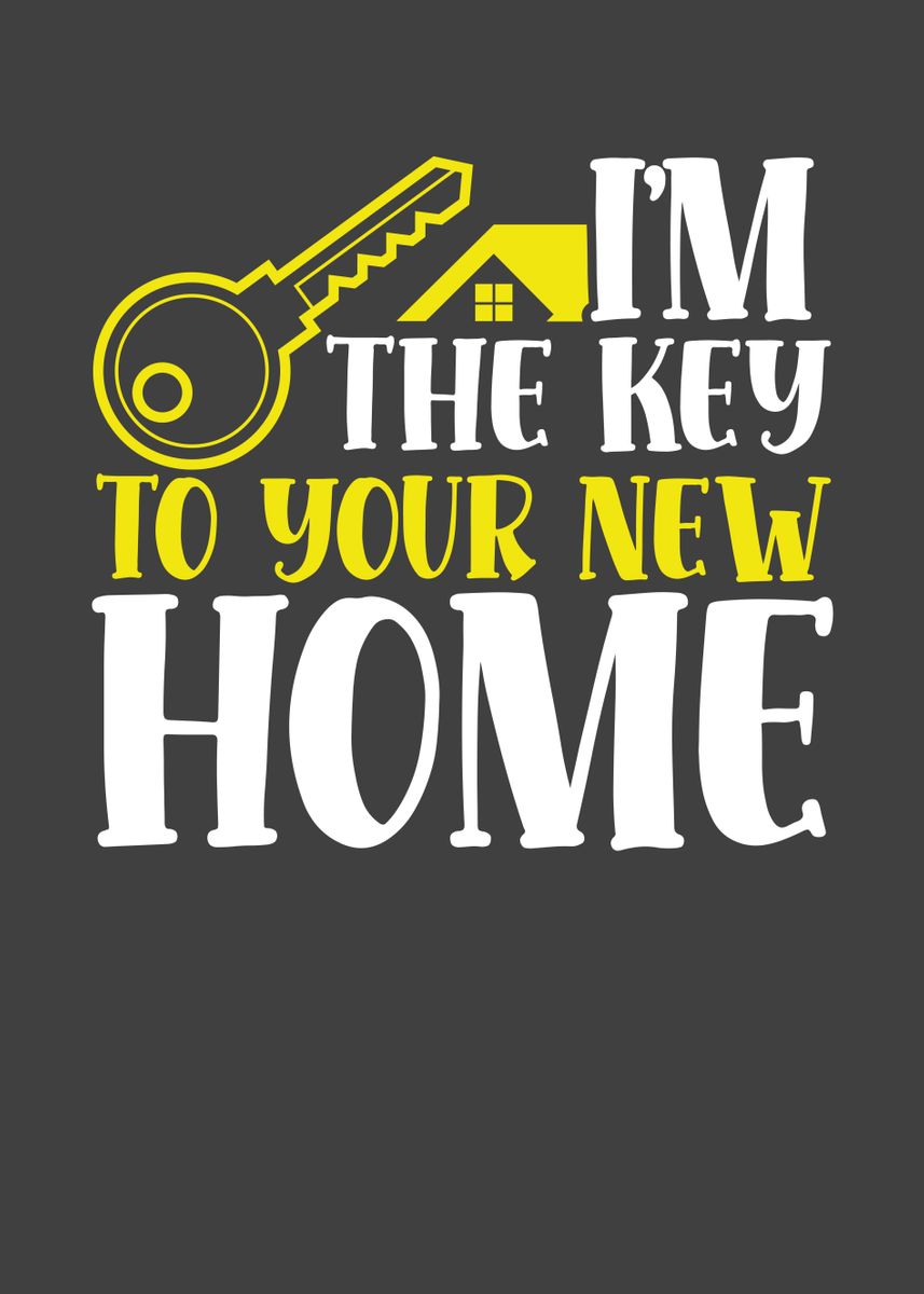 'Im the key to your new' Poster by BeMi | Displate