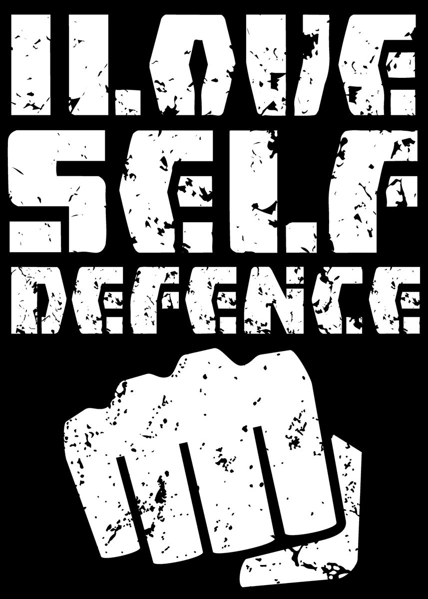 'I love Self Defence' Poster, picture, metal print, paint by dr3designs ...