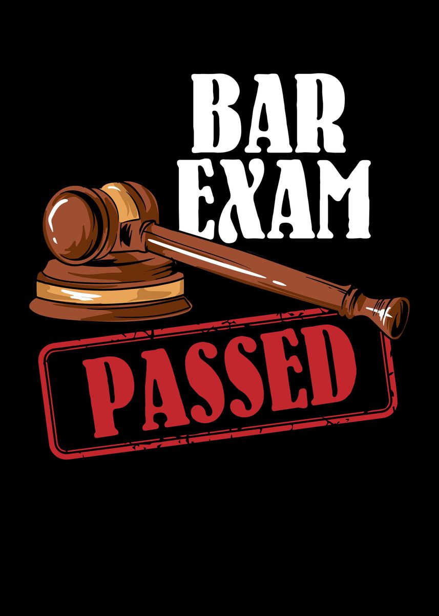 'Bar Exam Passed' Poster, picture, metal print, paint by Uwe Seibert ...