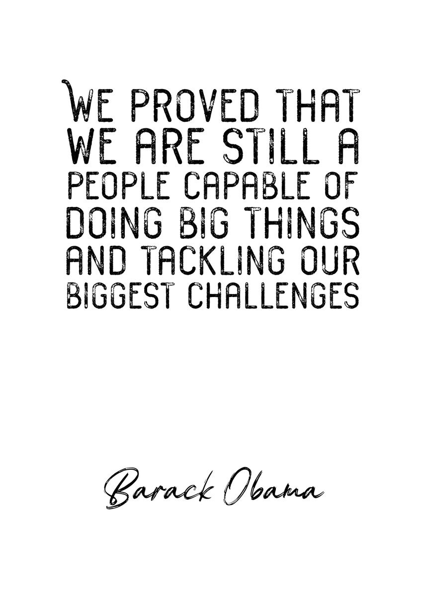 'Barack Obama Quote 6' Poster by Quoteey | Displate