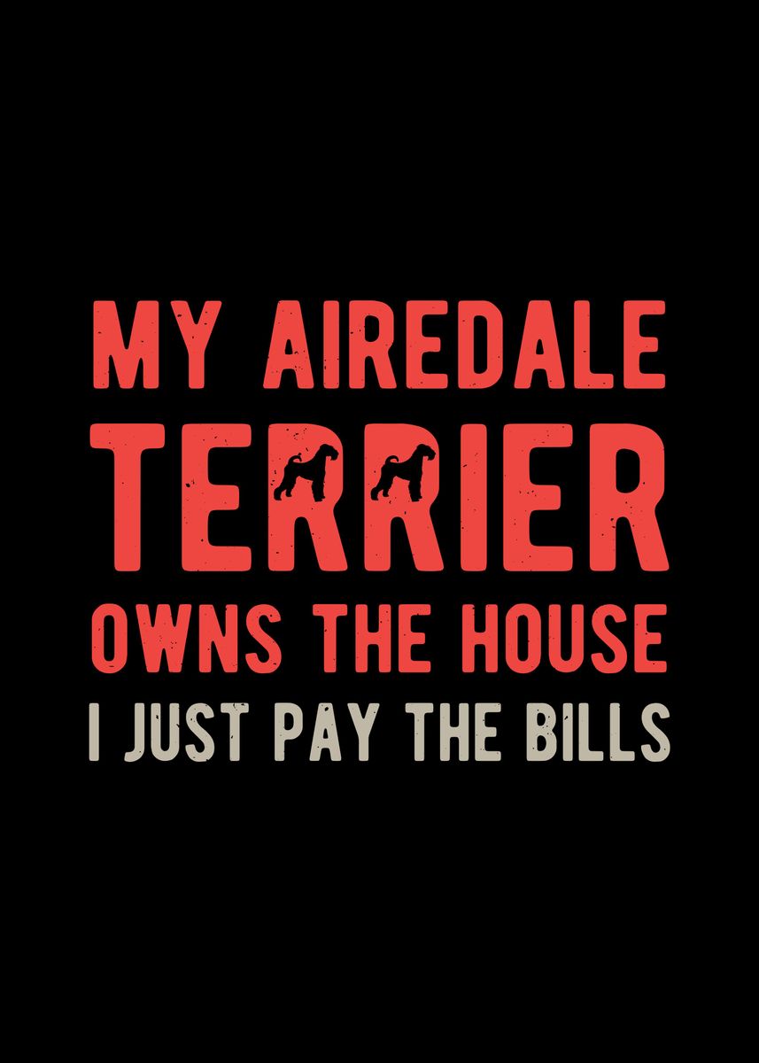 'Funny Airedale Terrier' Poster by Visualz | Displate