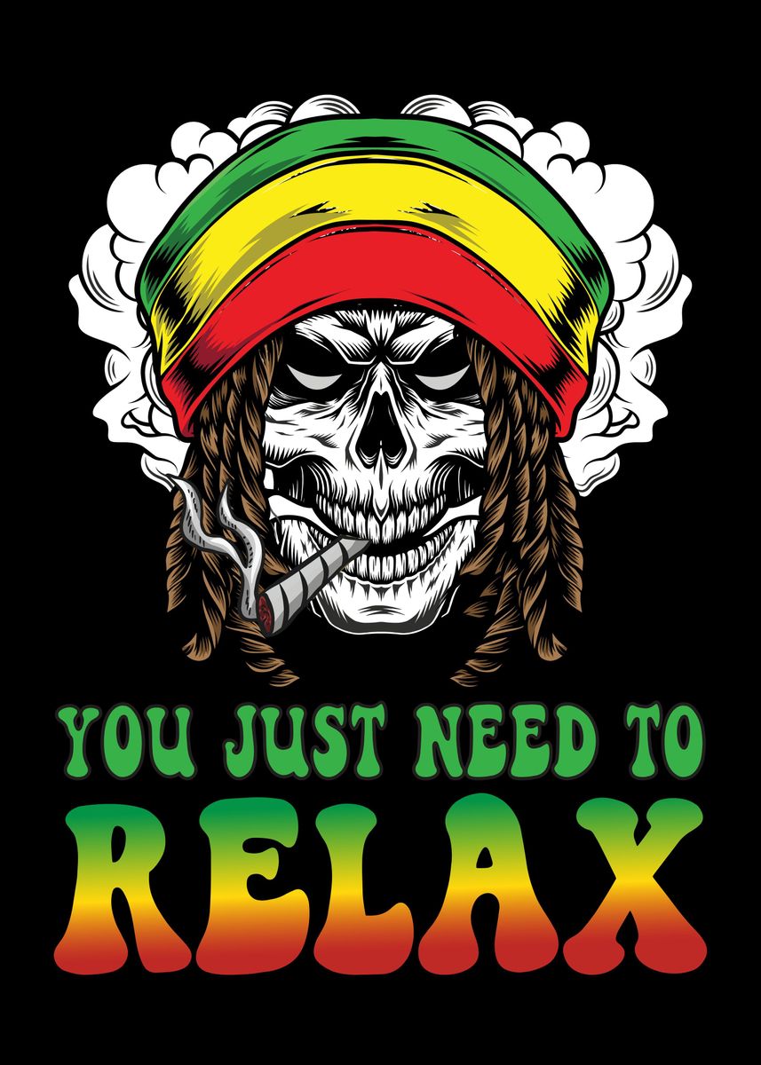 'You Just Need To Relax' Poster by Muhammed Oeztuerk | Displate