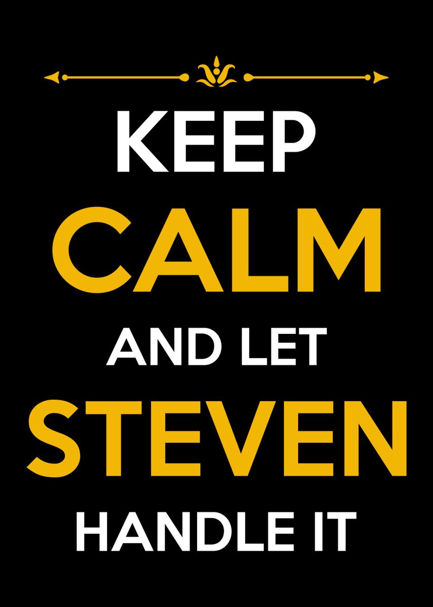 'Steven Name Gift' Poster, picture, metal print, paint by schmugo ...