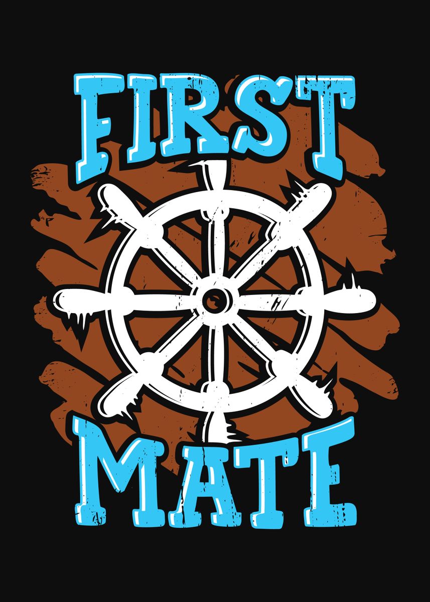 'Boating First Mate Design' Poster by Marcel Doll | Displate