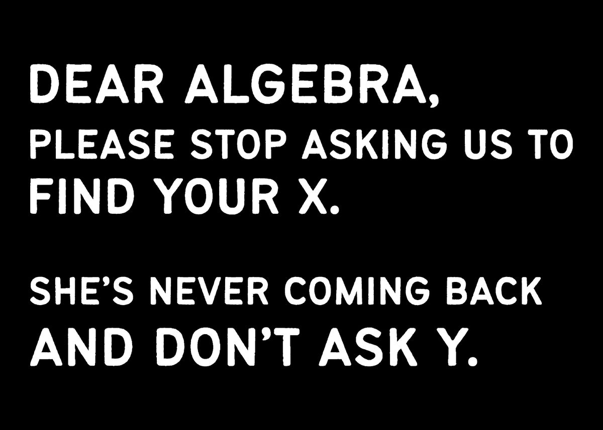 'Find X Funny Math Teacher ' Poster by Powdertoastman | Displate