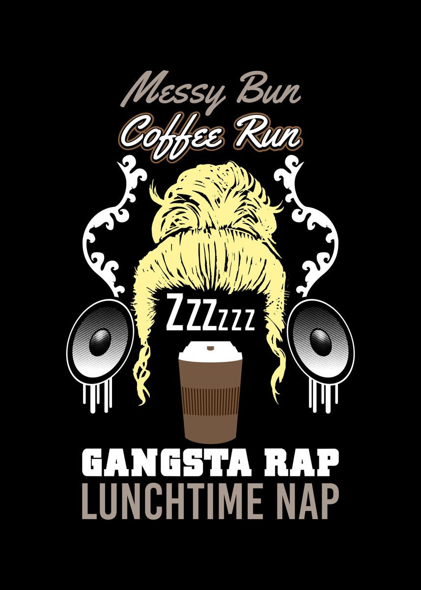 'Messy Bun Coffee Run' Poster by Uwe Seibert | Displate