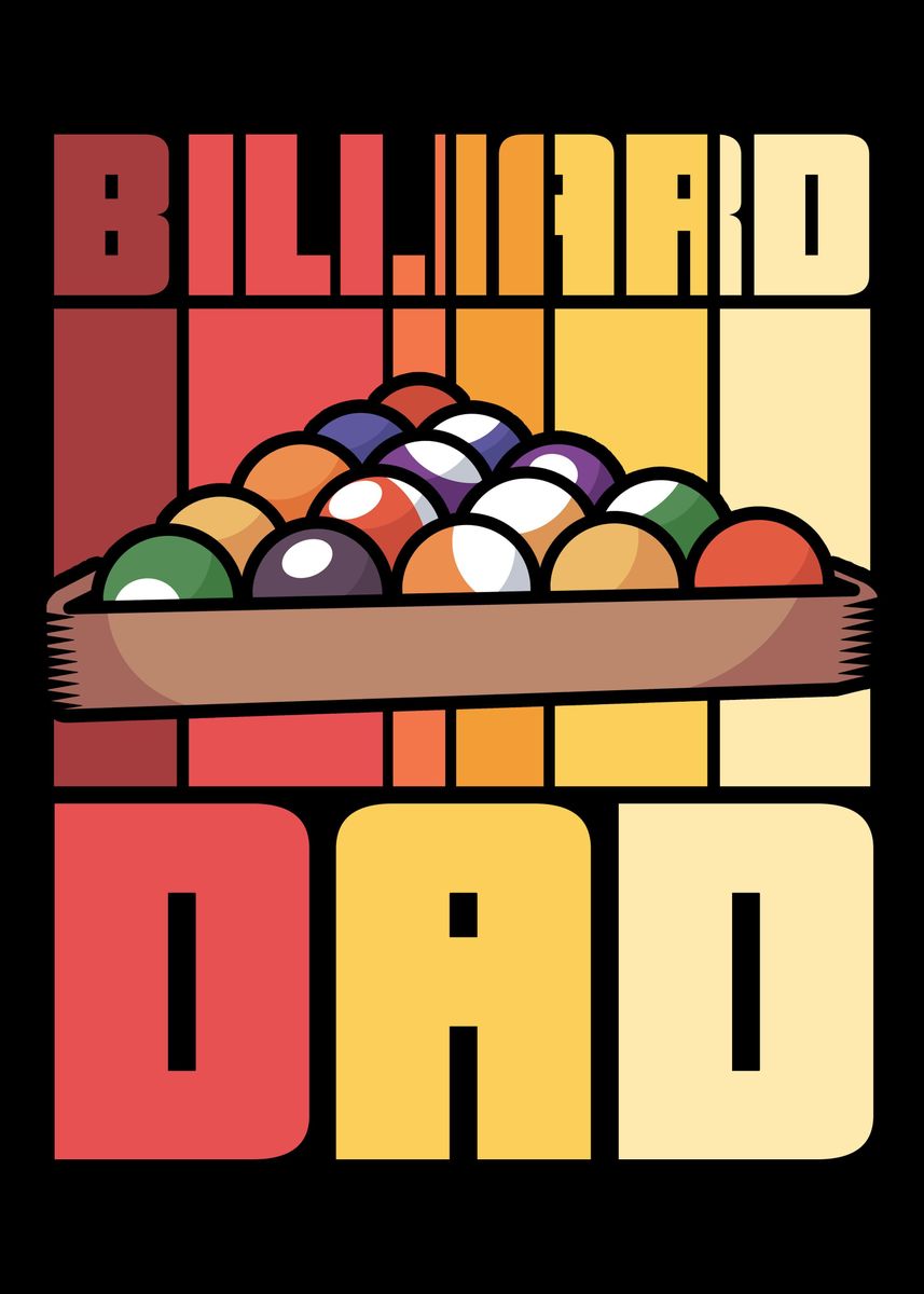 'Billiard Dad Father' Poster by ankarsdesign | Displate