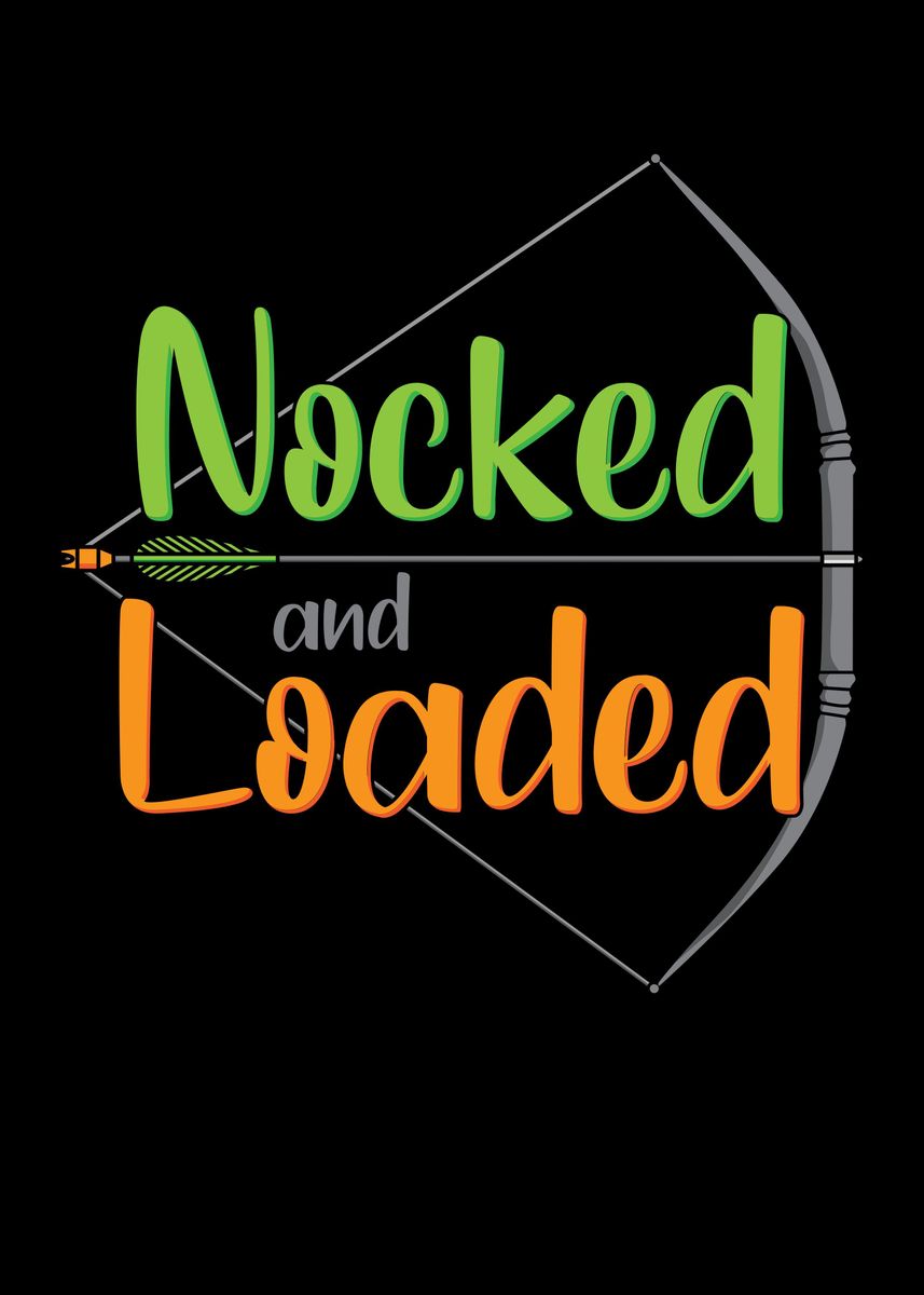 'Nocked And Loaded' Poster by Uwe Seibert | Displate
