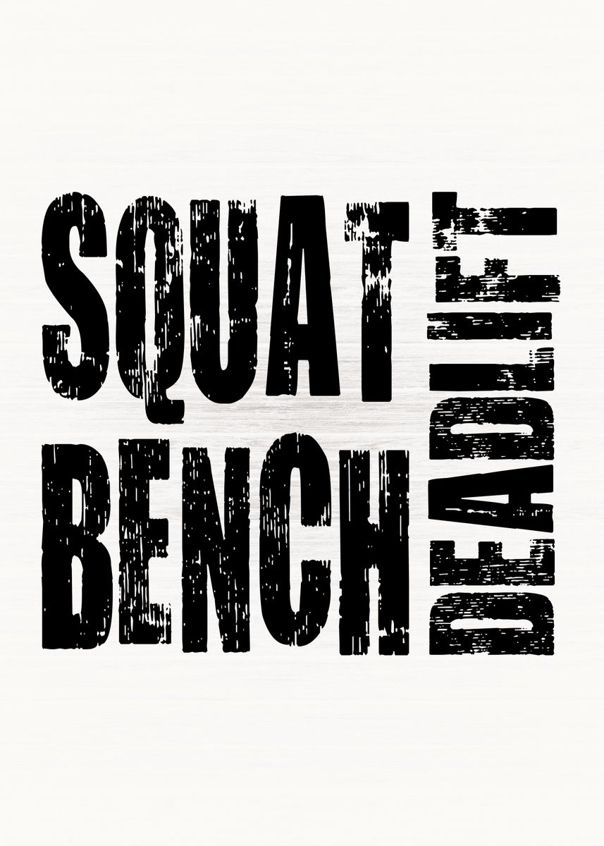 'Squat Bench Deadlift' Poster by CHAN | Displate
