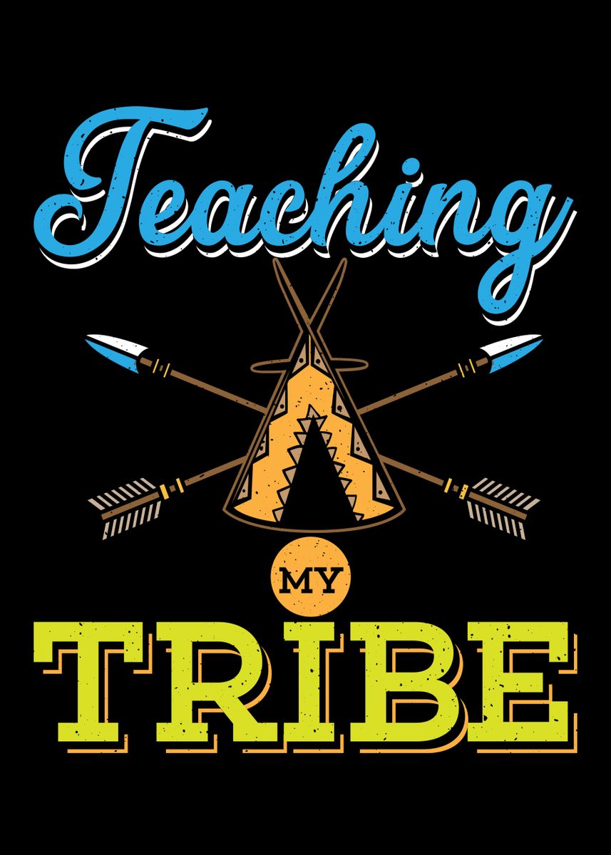 'Teaching My Tribe' Poster, picture, metal print, paint by Shiva121 ...