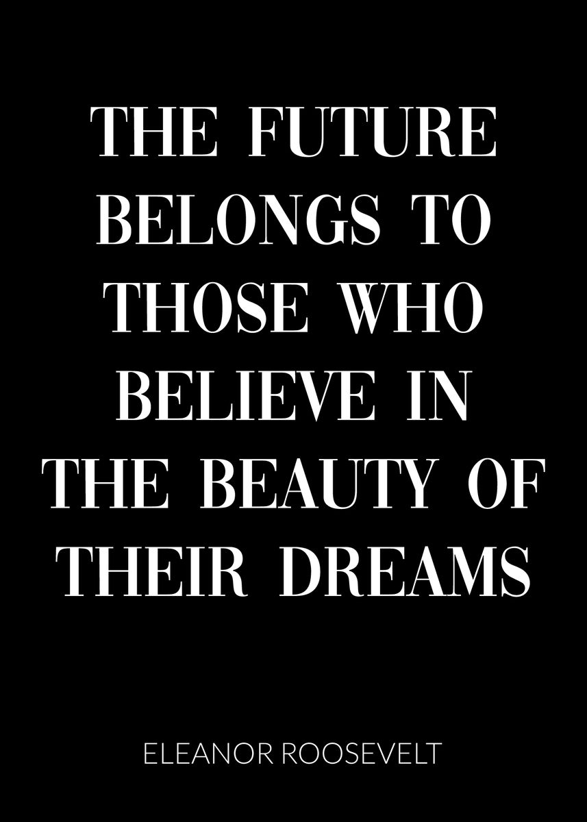 'Eleanor Roosevelt Quote' Poster, picture, metal print, paint by ...