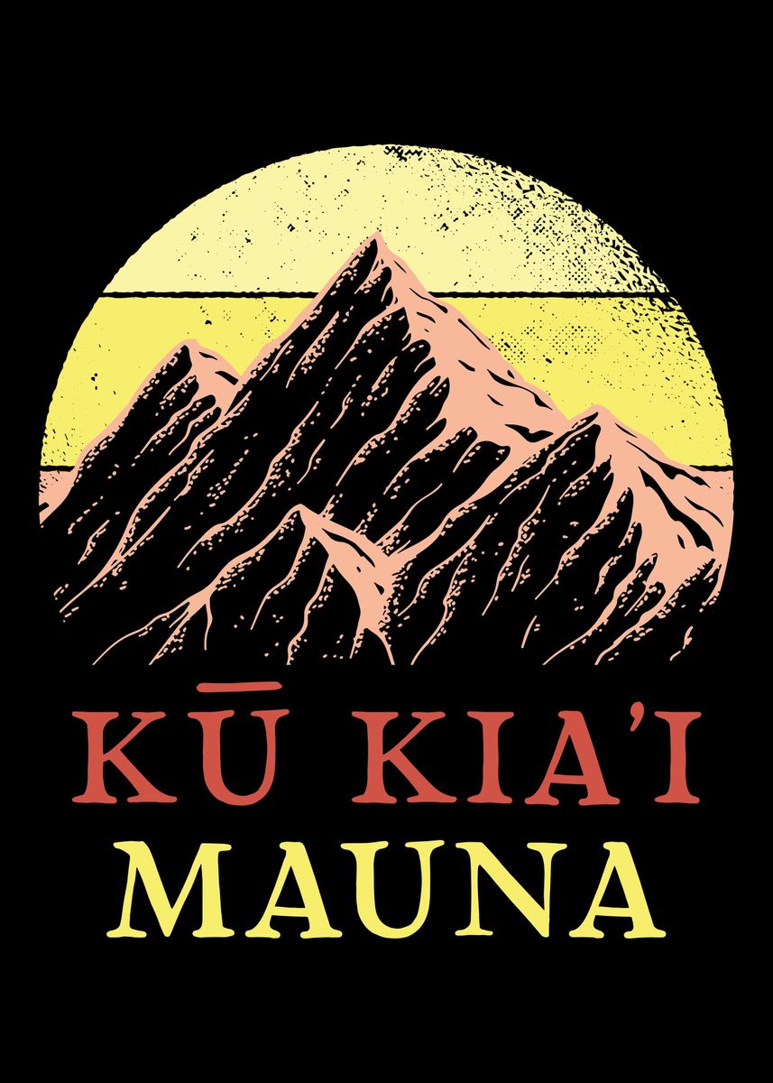 'Mauna Kea Protect Hawaii' Poster, picture, metal print, paint by ...