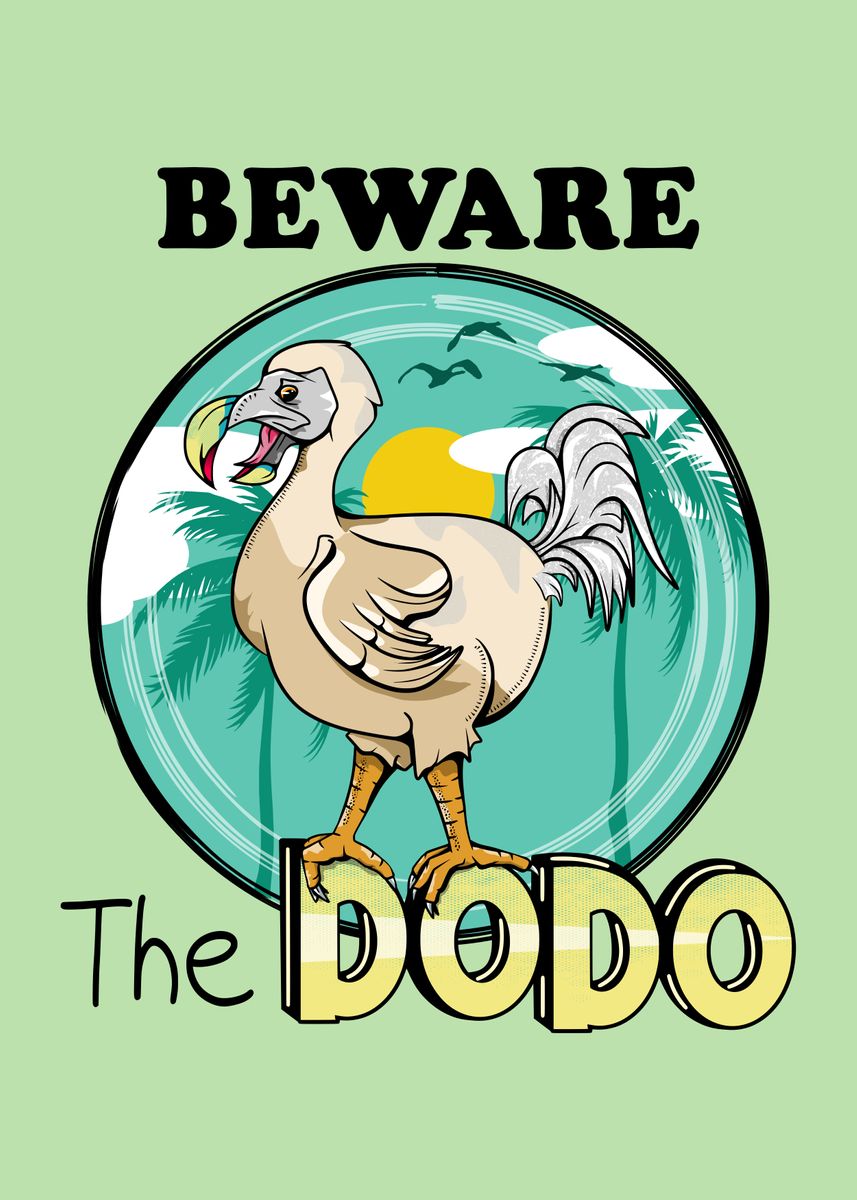 'Dodo' Poster, picture, metal print, paint by mailbox disco | Displate