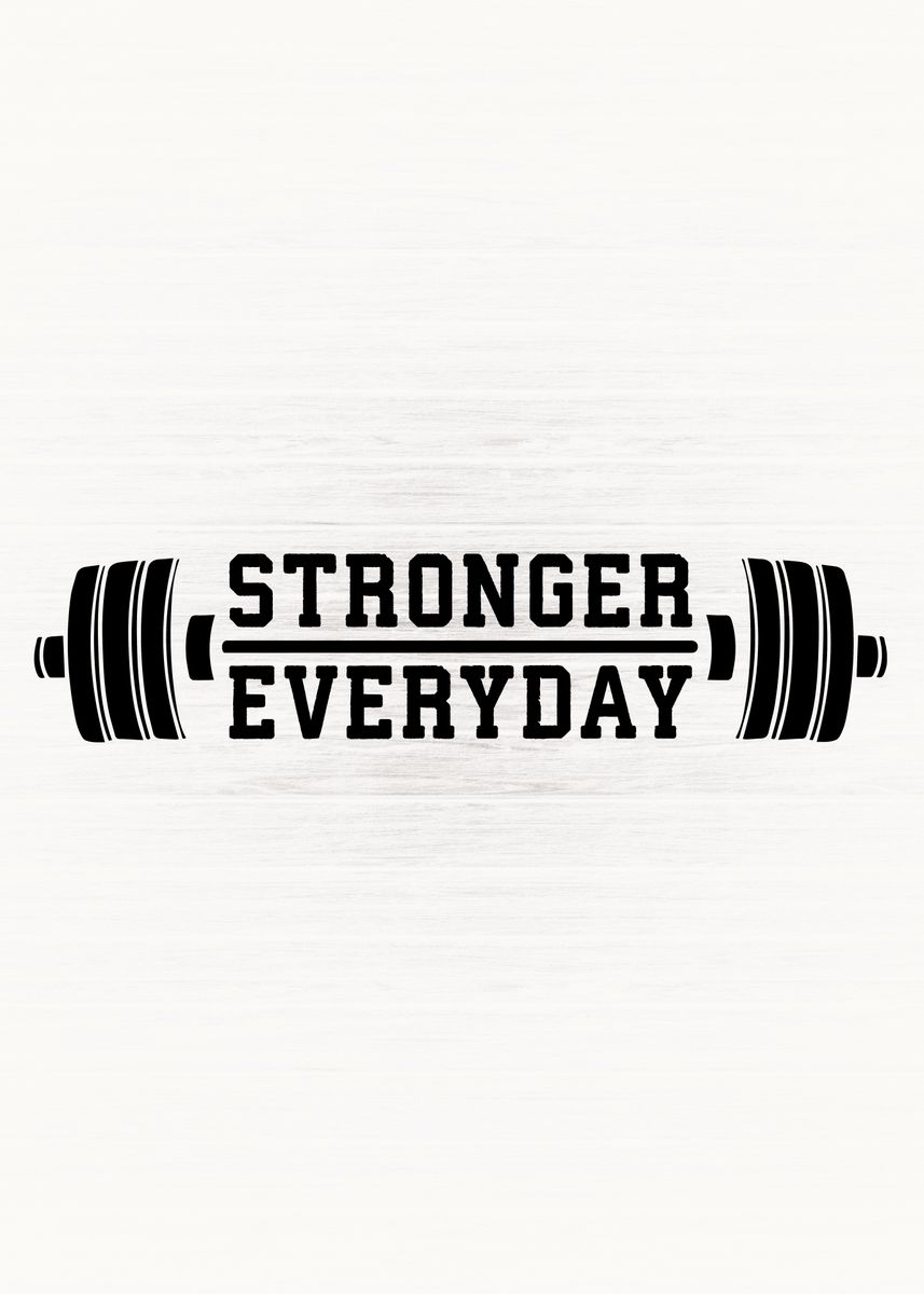 'Stronger Everyday' Poster, picture, metal print, paint by CHAN | Displate