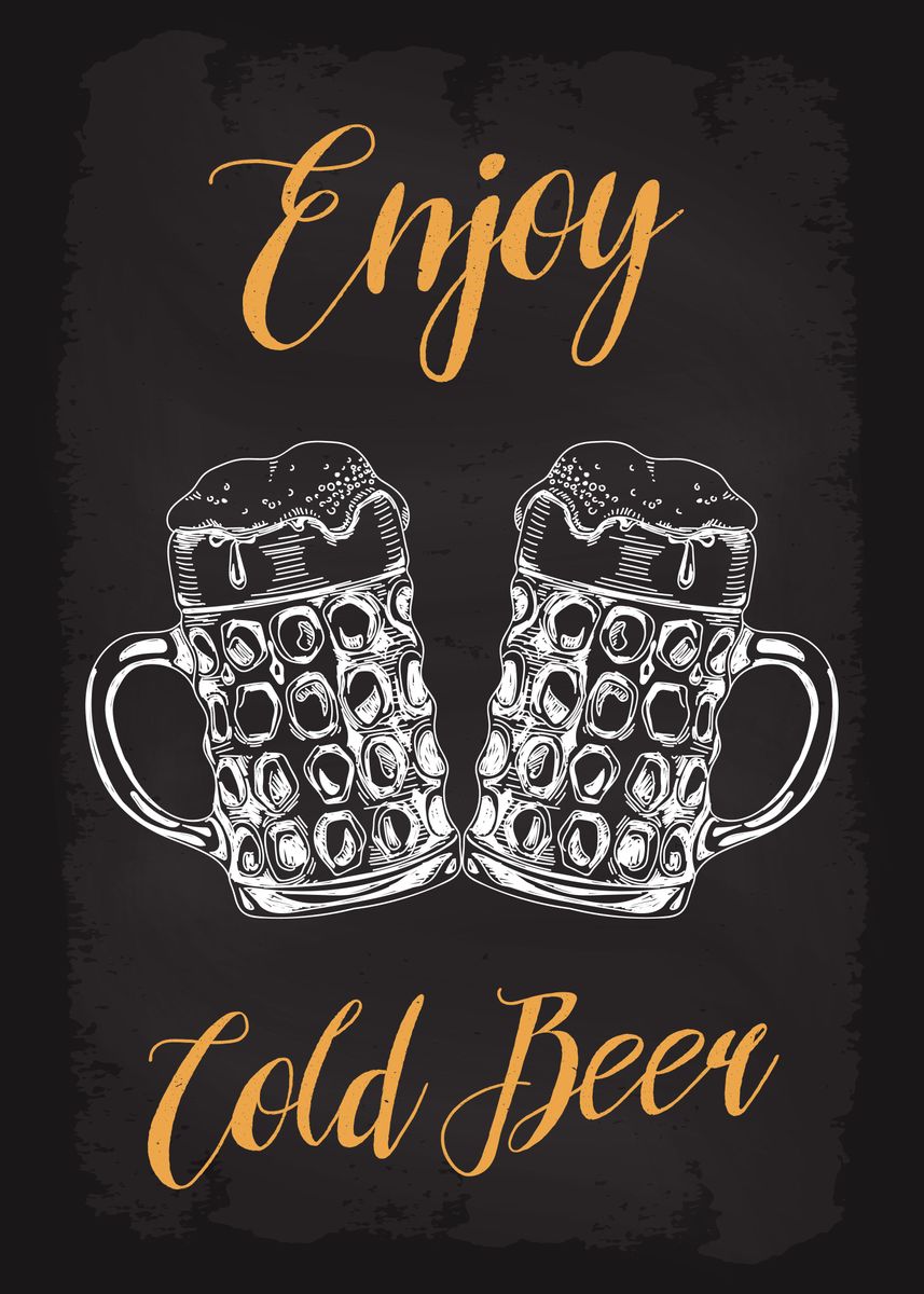 'Enjoy Cold Beer' Poster by dkDesign | Displate
